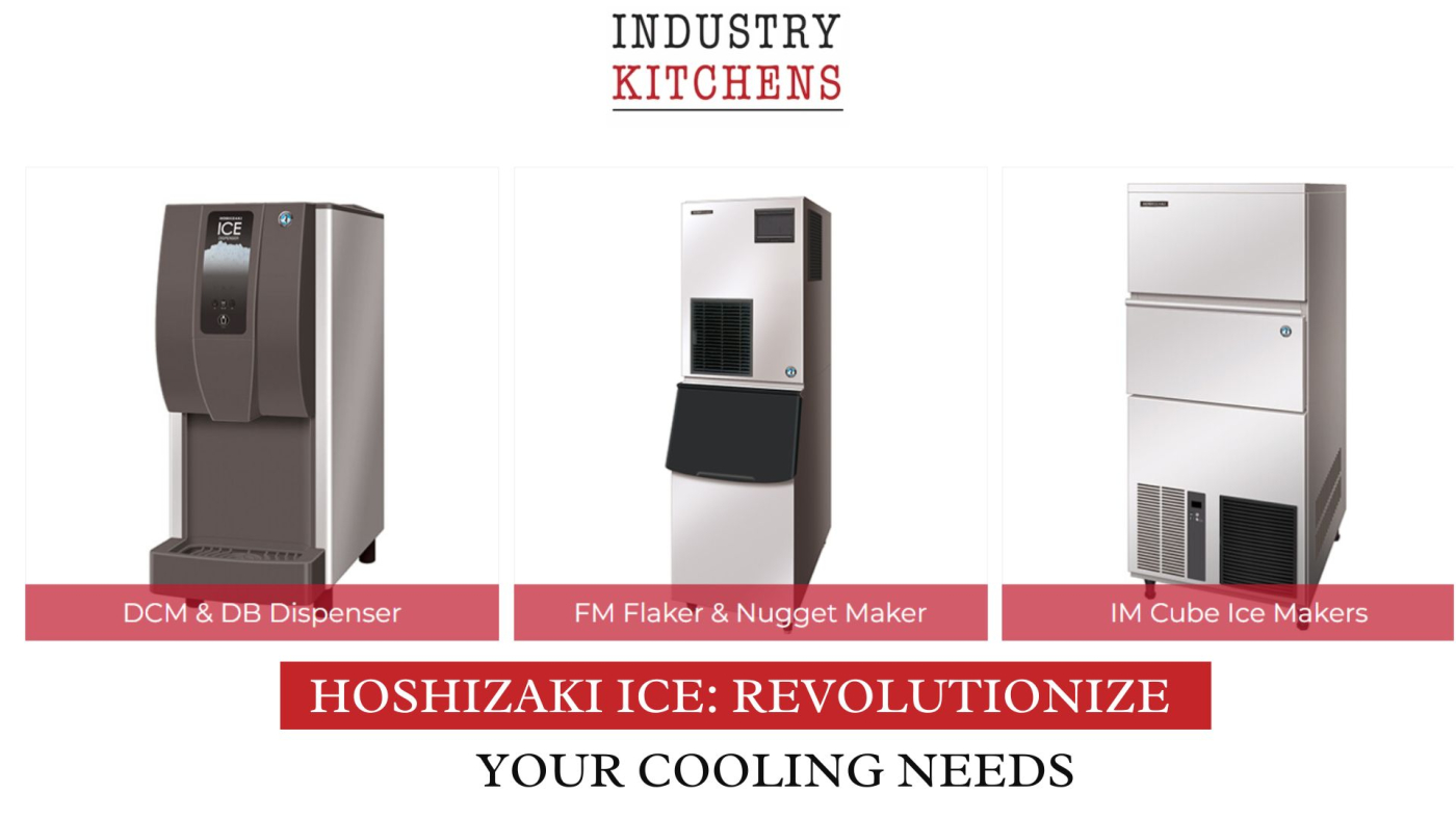Hoshizaki Ice: Revolutionize Your Cooling Needs | IK