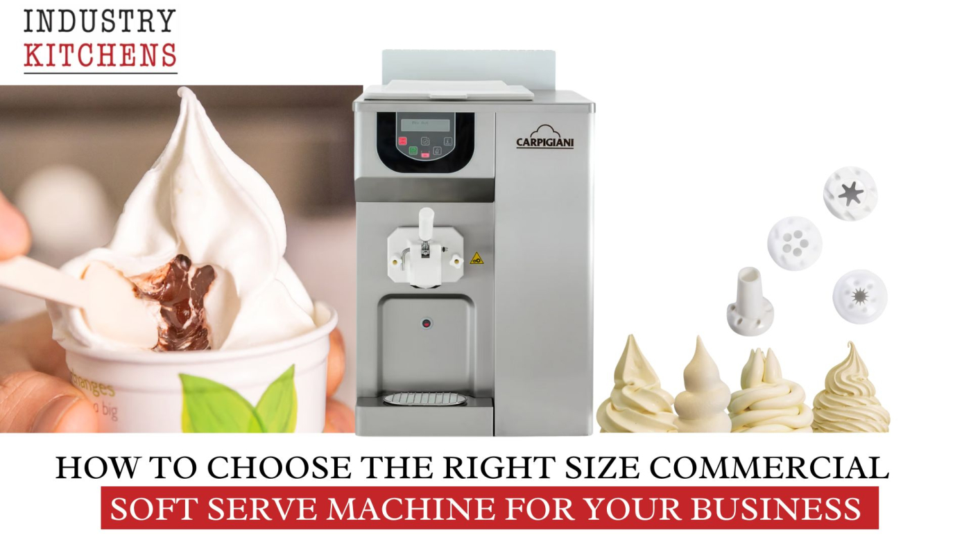Choosing the Right Size Commercial Soft Serve Machine | IK