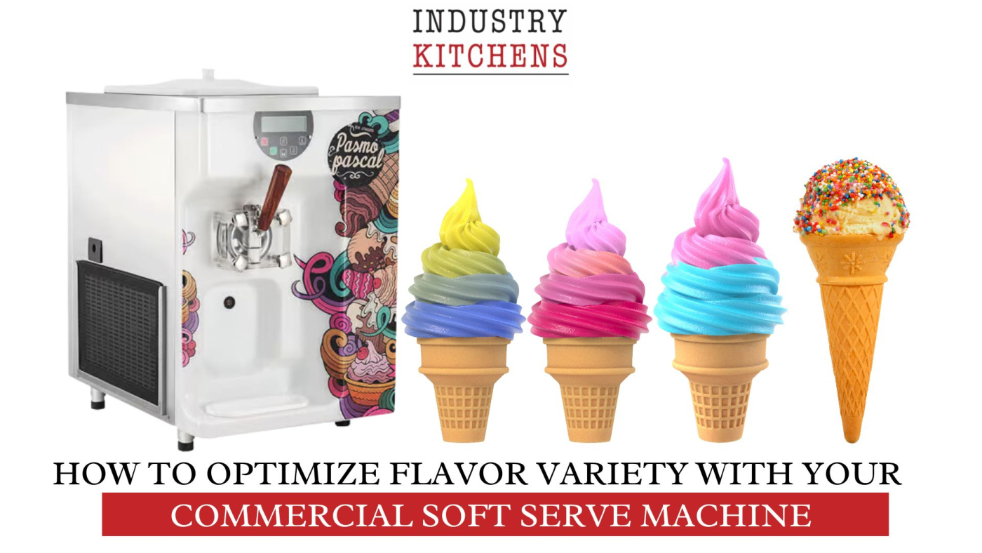 Optimize Flavor Variety with Commercial Soft Serve Machine | IK