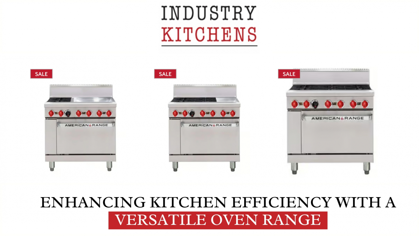 Find the Perfect Oven Range | Industry Kitchens
