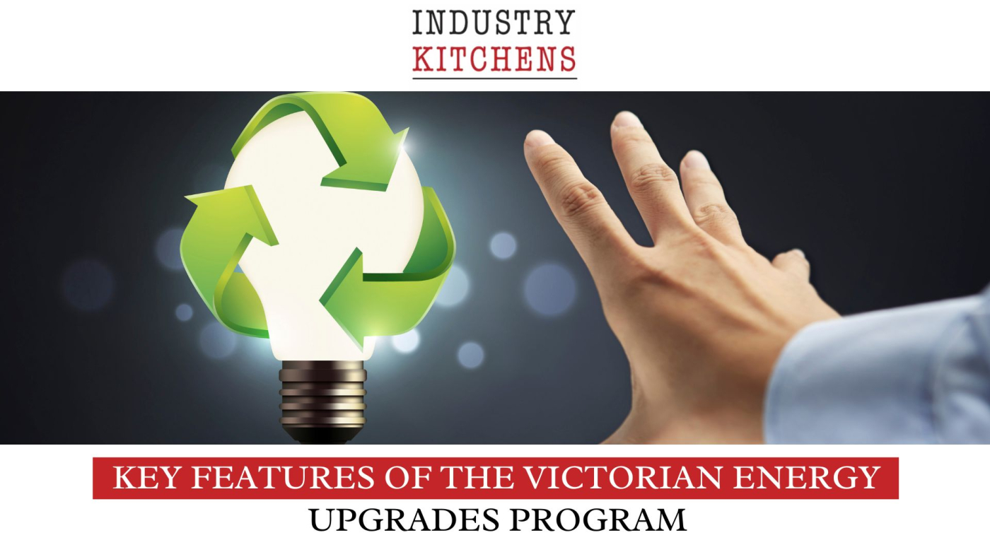 Key Features of the Victorian Energy Upgrades Program