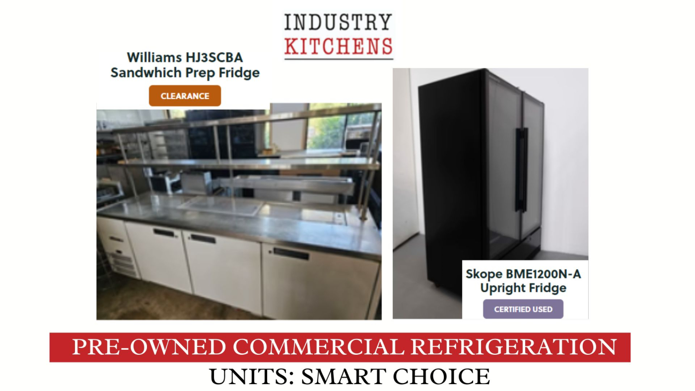 Benefits of Choosing a Pre-Owned Commercial Refrigeration Unit | IK