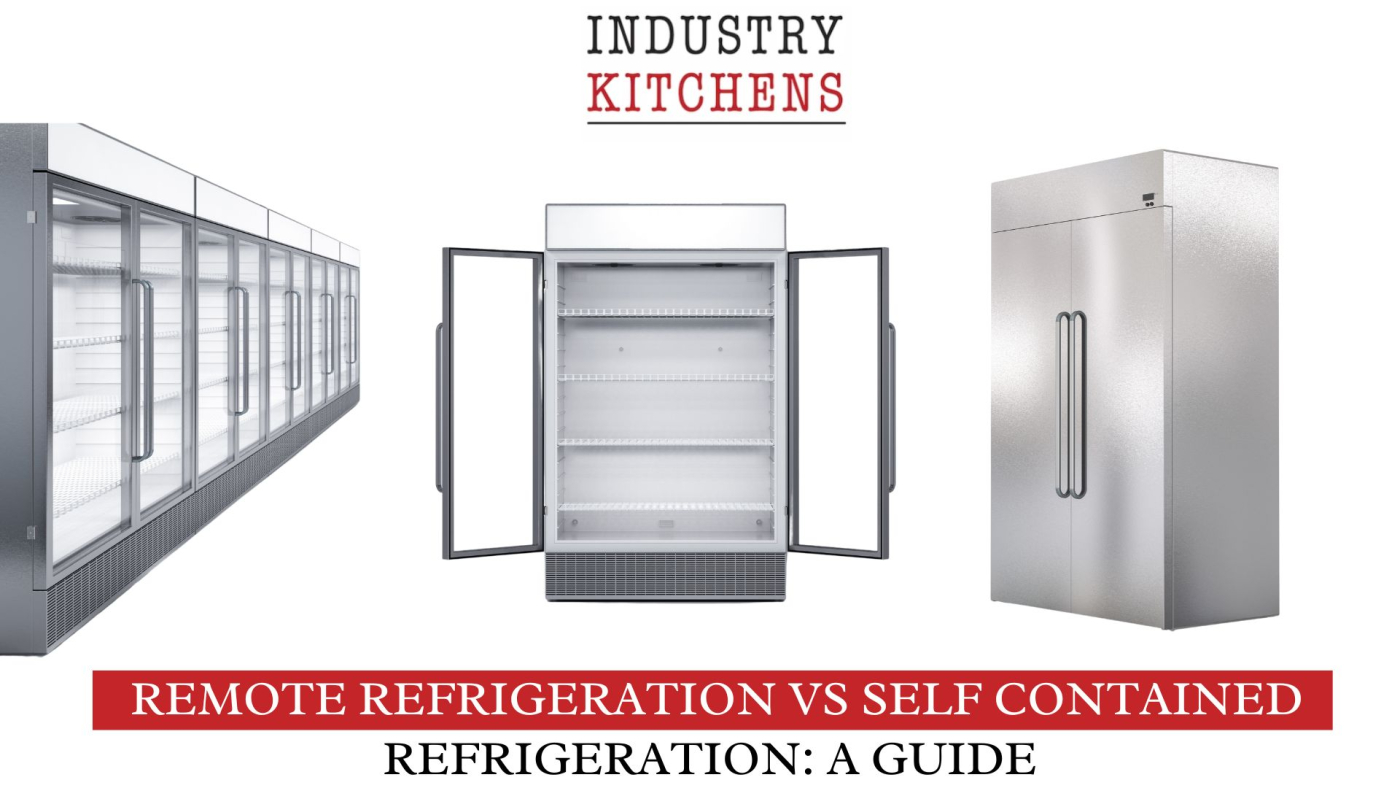 Remote Refrigeration vs Self Contained Refrigeration: A Guide | IK