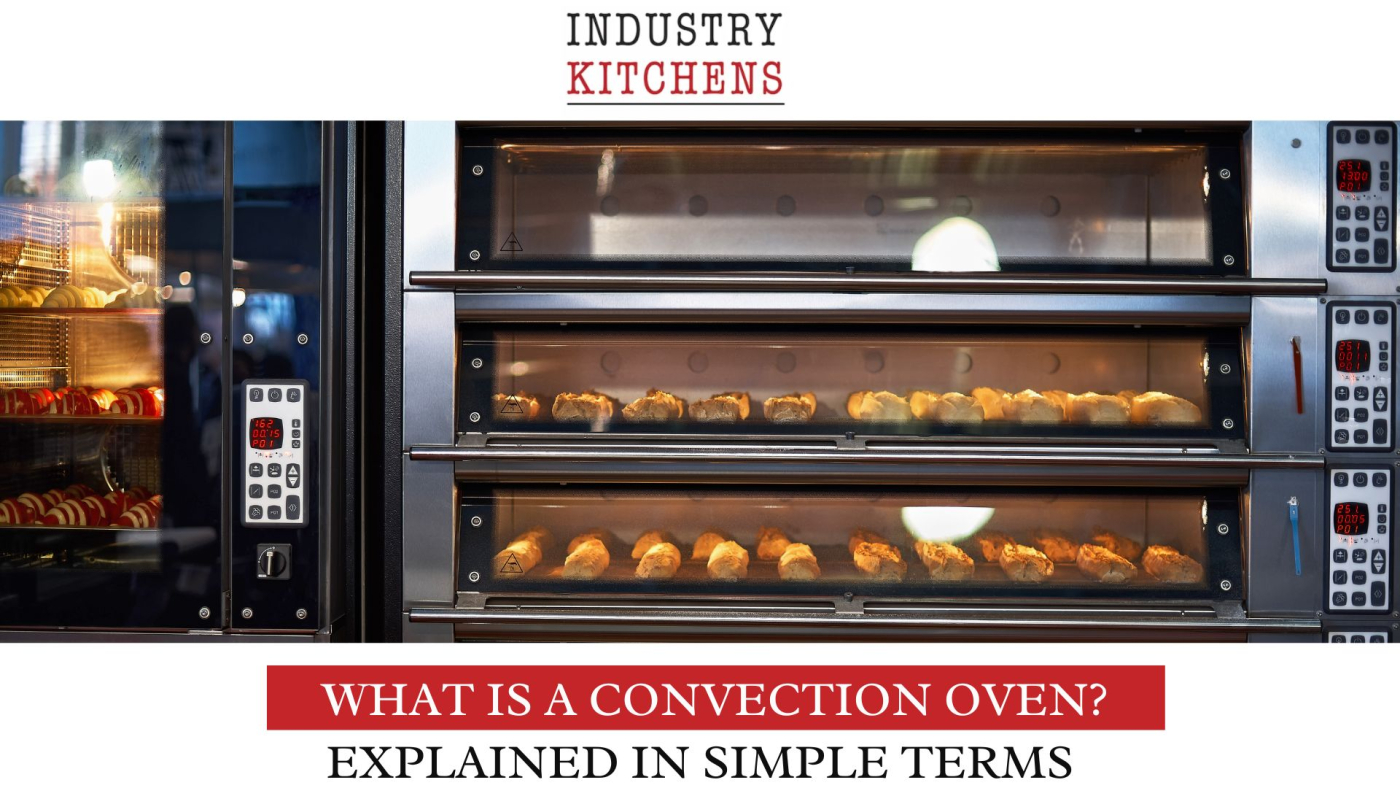 What Is a Convection Oven? Explained in Simple Terms | IK