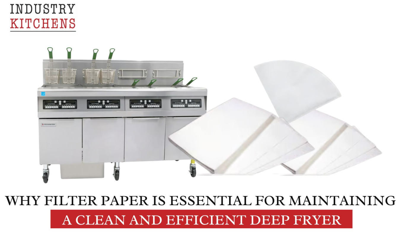 Why Filter Paper is Essential for Deep Fryer | IK