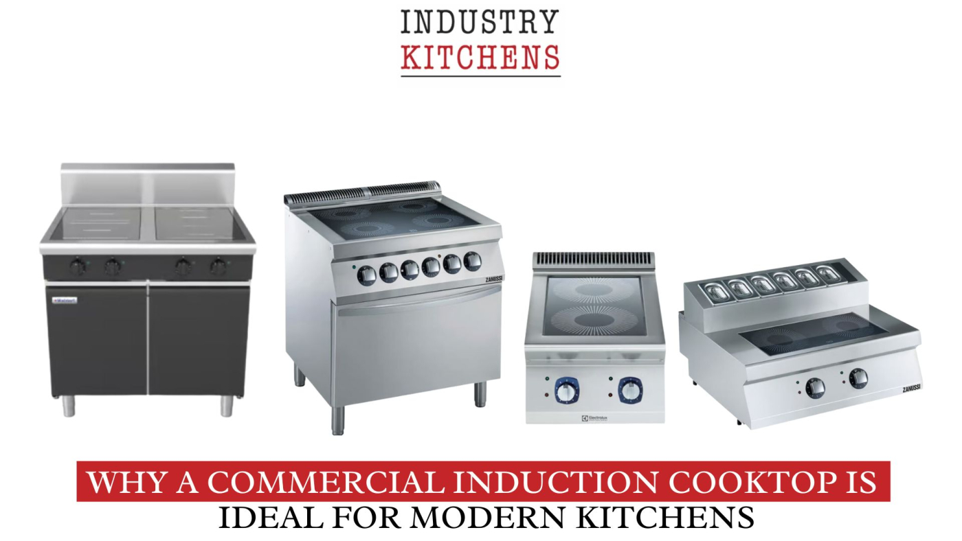 Post Template - Why a Commercial Induction Cooktop Is Ideal for Modern ...
