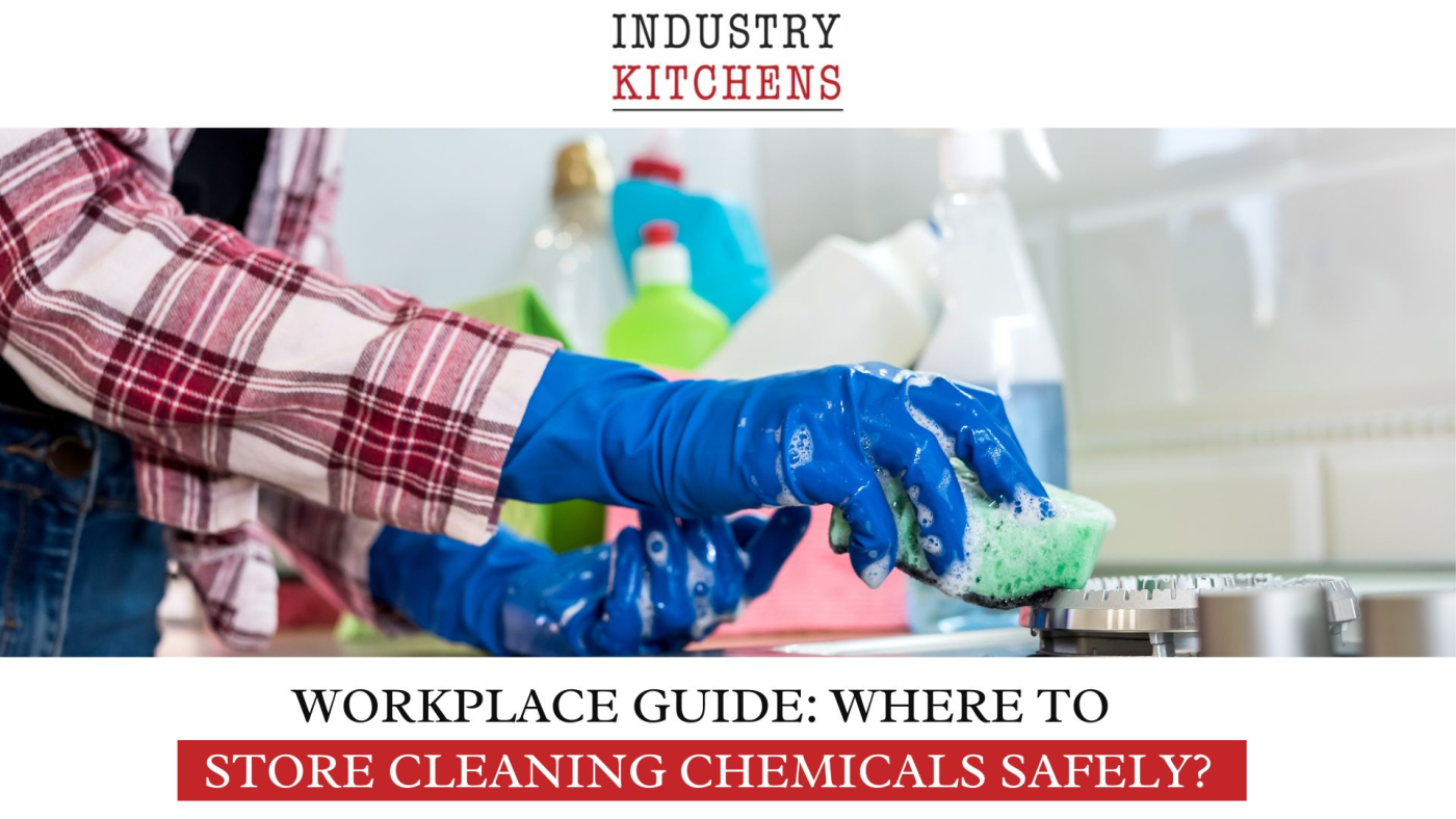 Workplace Guide: Where to Store Cleaning Chemicals Safely? | IK