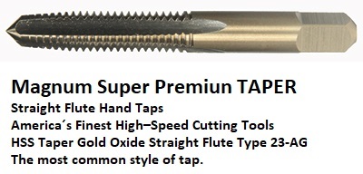 Magnum Taper Taps