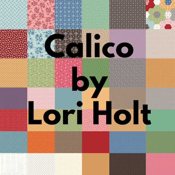 Calico - Lori Holt
