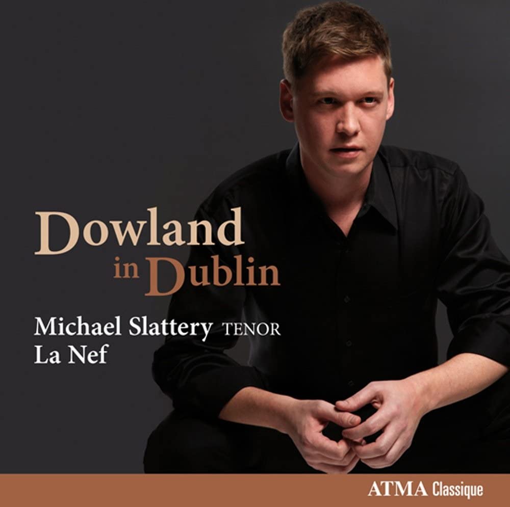 Sunday Night at the Opera: “Dowland in Dublin” with Michael Slattery ...