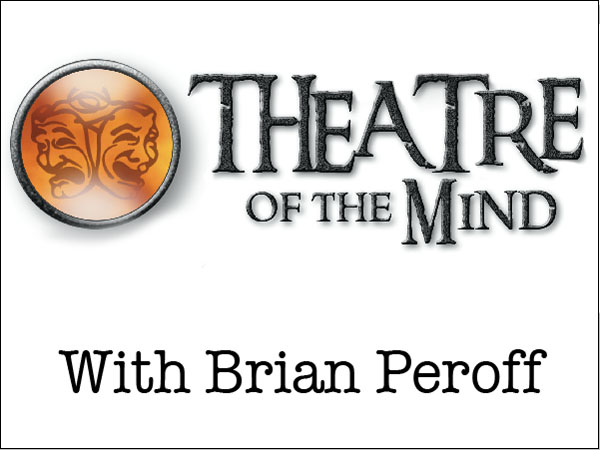 This Week on Theatre of The Mind